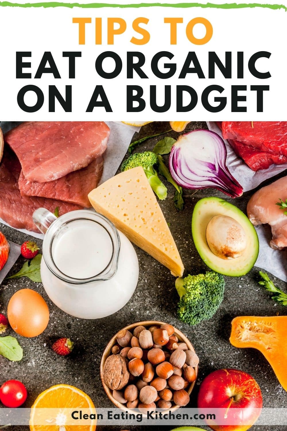 How to Eat Organically: 8 Budget-Friendly Tips